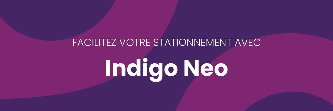 Combien coûte une place de parking ? - Indigo Neo - L'appli du stationnement en ville